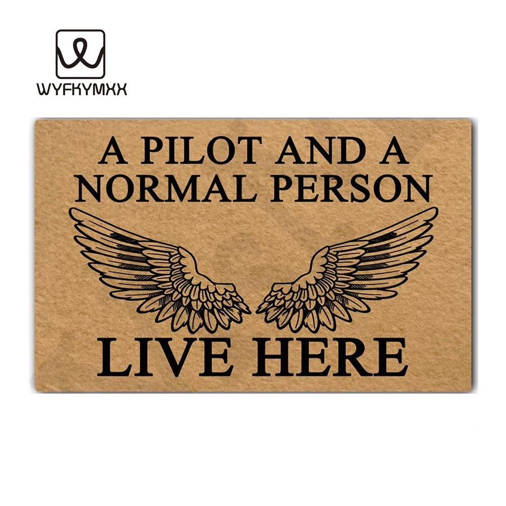 A Pilot A Normal Person Live Here design doormat for entrance door ...