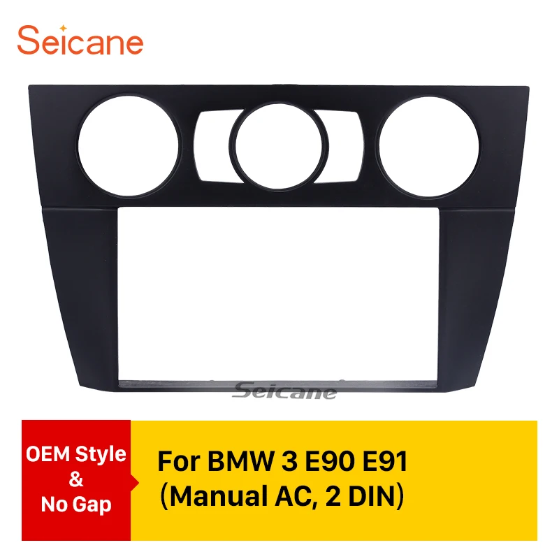 Seicane Double Din Car Radio Fascia For BMW 3 E90 E91 Manual AC Trim ...