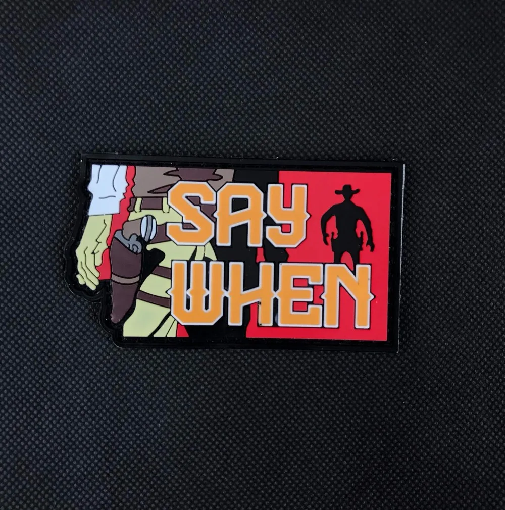 Rubber Say When Patch 3D PVC Tactical Badge Hook Combat Armband Army Brassard Military Shoulder ...