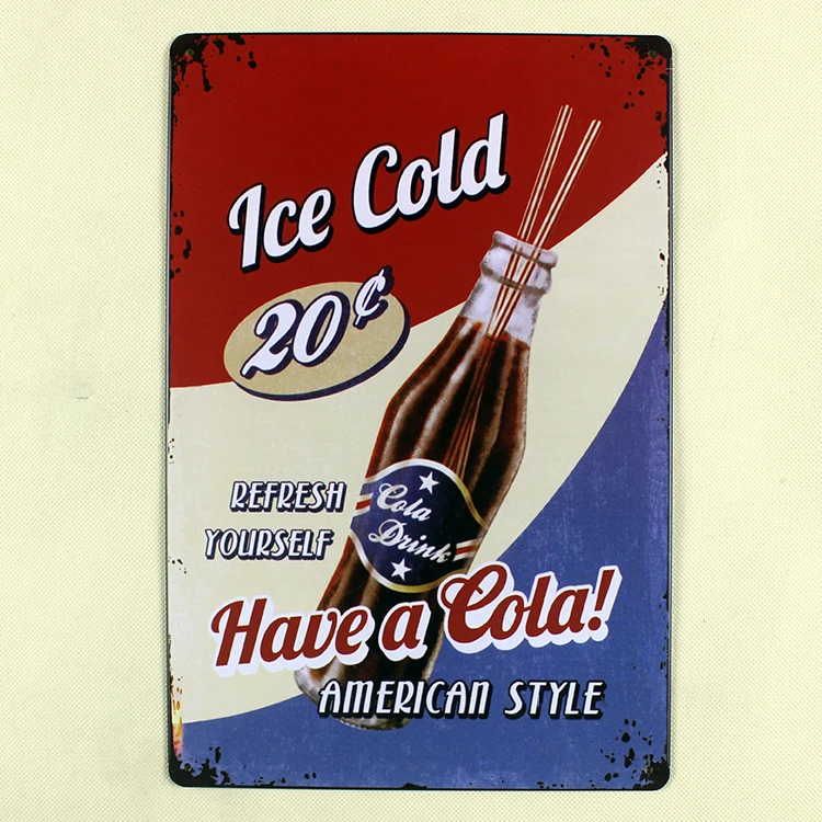 Have a cola! Refresh yourself American style. signs vintage tin ...