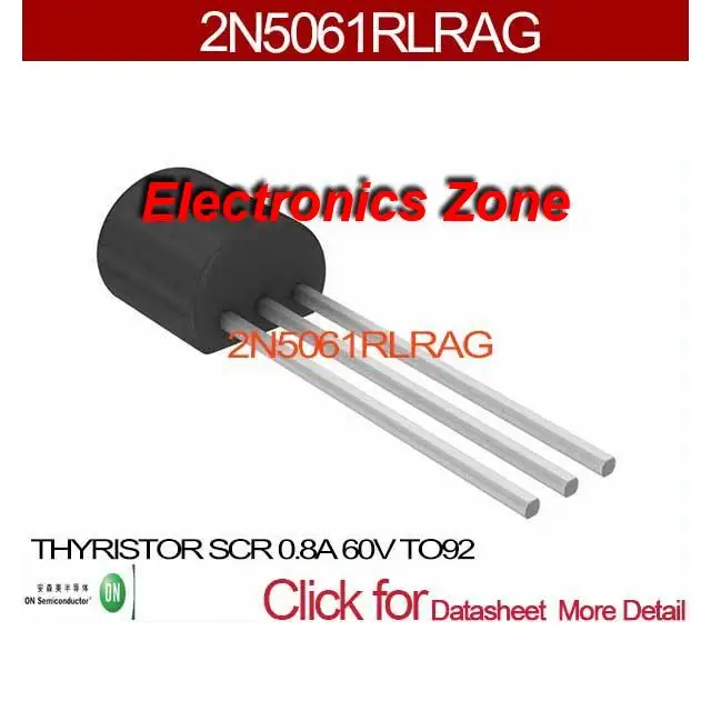 2N5061RLRAG tiristor SCR 0.8A 60 V TO92 2N5061RLRAG 5061 2N5061 2N5061R ...
