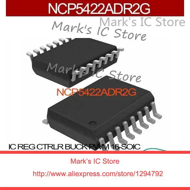 NCP5422ADR2G IC REG CTRLR BUCK PWM 16 SOIC NCP5422ADR Semiconductor ...