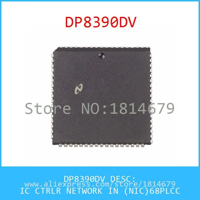 1PCS-lot-DP8390DV-IC-CTRLR-NETWORK-IN-NIC-68PLCC-8390-DP8390.jpg