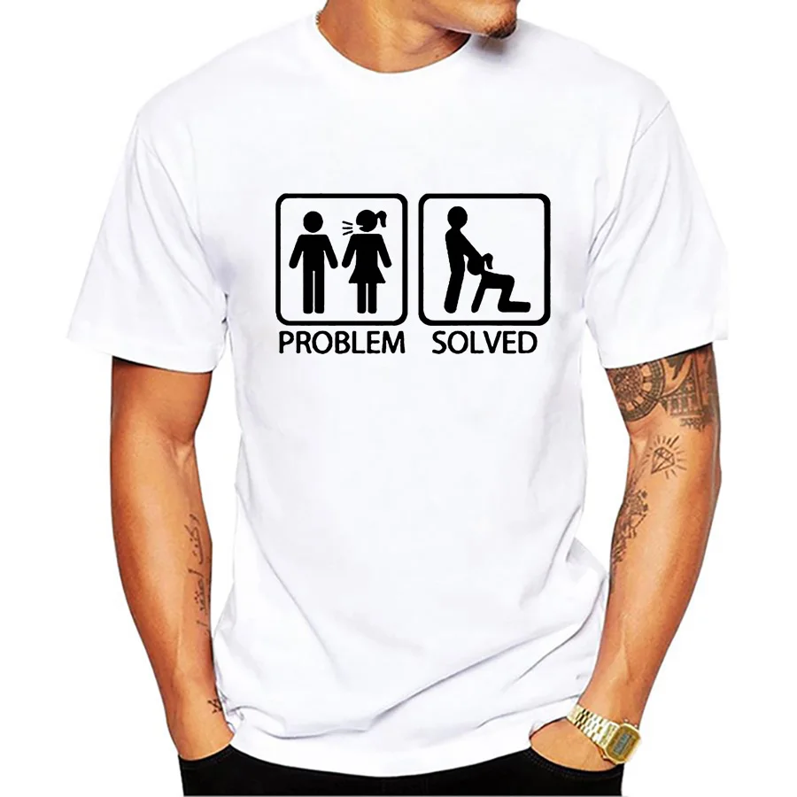 New Harajuku Problem Solved T Shirts Men Funny Adult Joke Story Print 8805