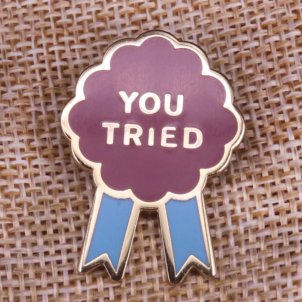 You Tried Medal Award Hard Enamel Pin Patriotic Funny Brooches - Pins ...