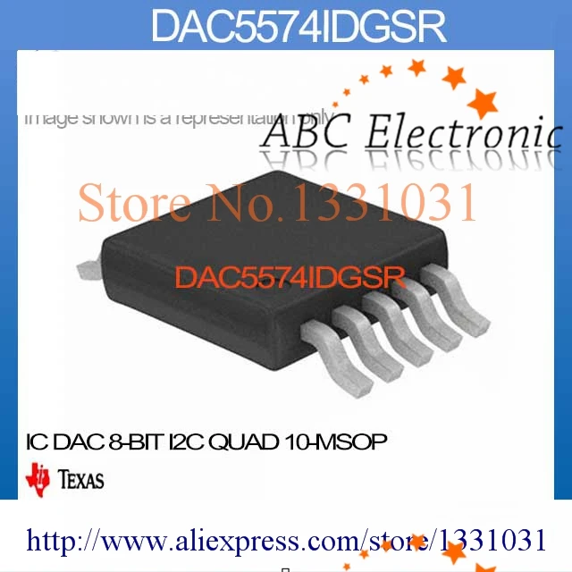 DAC5574IDGSR IC DAC 8 BIT I2C QUAD 10 MSOP DAC5574IDGSR 5574 DAC5574 DAC5574I DAC5574ID 5574I ...