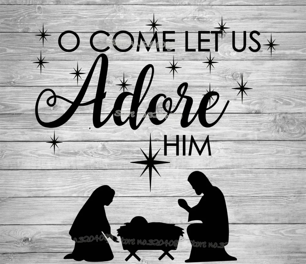 O Come let us adore him nativity scene Wall Sticker Vinyl Removable decal window living room ...