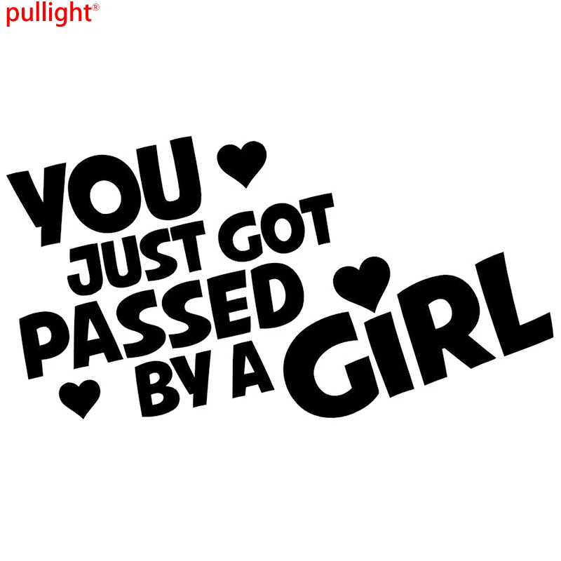 You-Just-Got-Passed-By-A-Girl-Sticker-For-Cars-Funny-Graphic-Vinyl ...