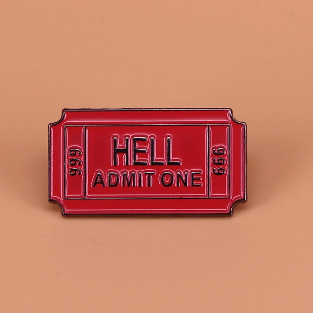 Hell-admit-one-enamel-pin-cute-ticket-to-hell-brooch-for-men-metal ...