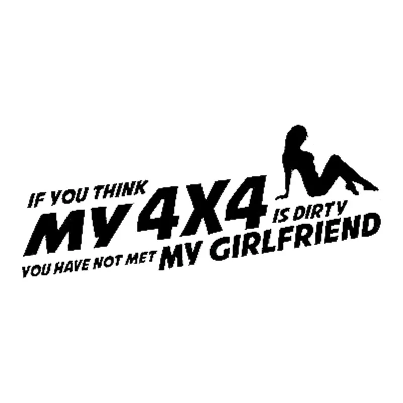 20cm*8.5cm IF YOU THINK MY 4X4 IS DIRTY Funny Vinyl Decal Car Sticker ...