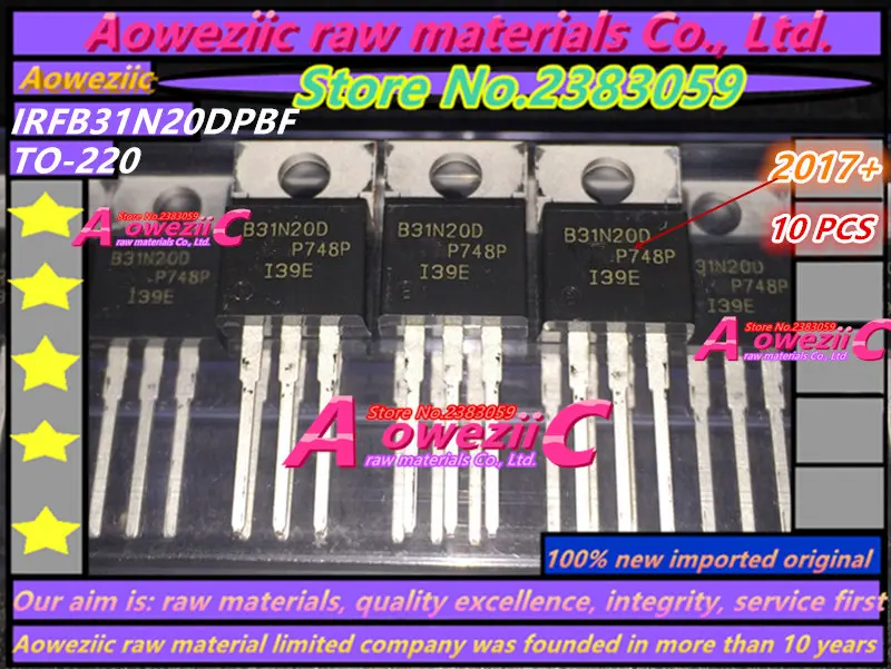 Aoweziic 2017+ 100% new imported original IRFB31N20DPBF B31N20D IRFB31N20D TO 220 MOS field ...