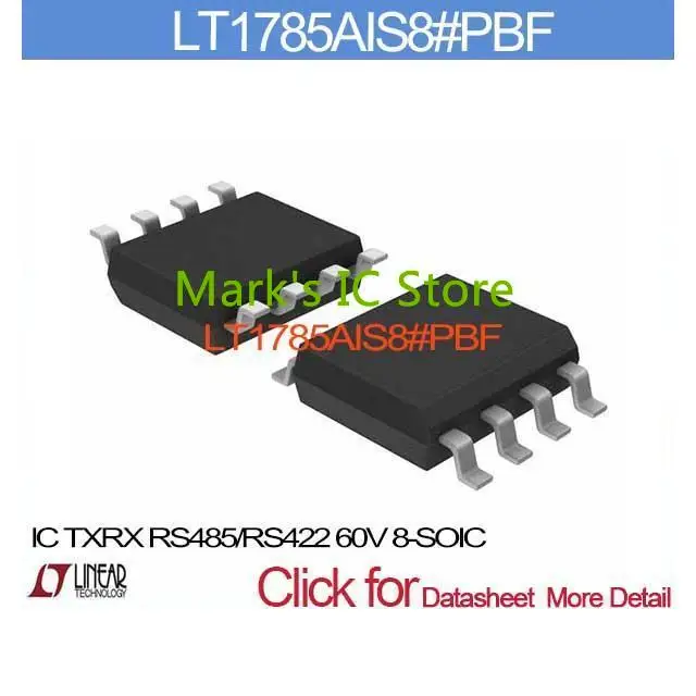LT1785AIS8#PBF IC TXRX RS485/RS422 60V 8 SOIC LT1785AIS8 1785 LT1785 LT1785A LT1785AI T1785|ic ...
