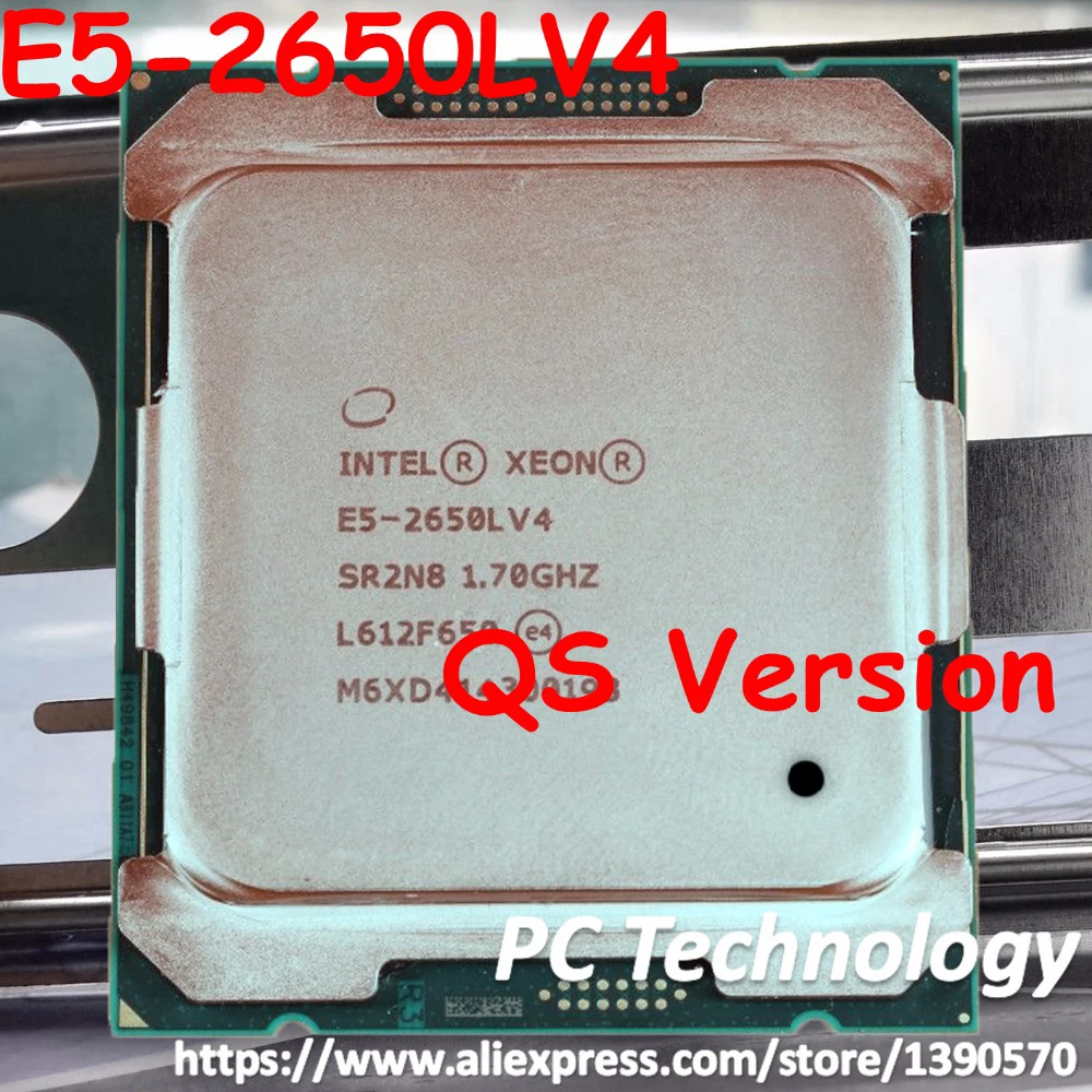 E5 2650LV4 Original Intel Xeon QS Version E5 2650LV4 1.70GHZ 14 Core ...