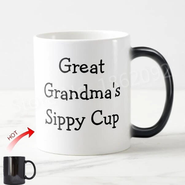 Funny Great Grandmas Sippy Cup Magic Mug Novelty Great Grandma Coffee