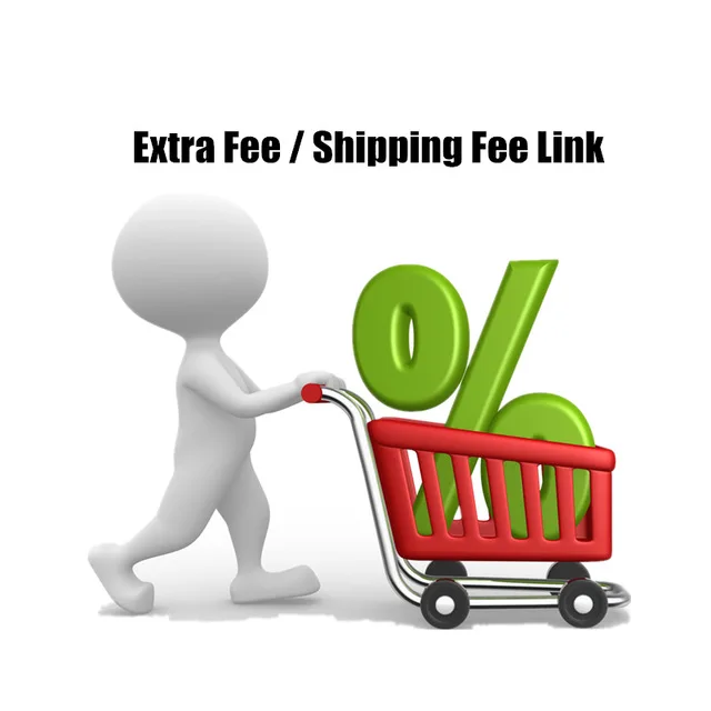 Additional Pay on Your Order & Extra Fees & Shipping cost and Postage ...