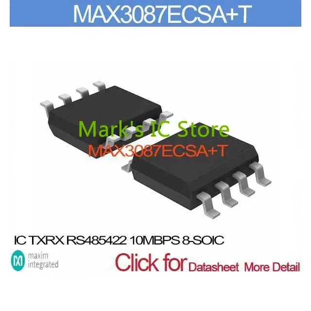 MAX3087ECSA + t ic txrx RS485422 10 mbps 8 soic MAX3087ECSA 3087 ...