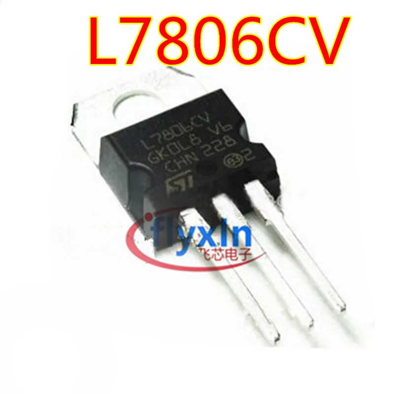 10pcs/lot L7806CV L7806 TO 220 7806 Linear Voltage Regulator Positive ...