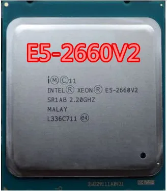 Intel Xeon E5 2660 V2 E5 2660V2 SR1AB CPU โปรเซสเซอร์ 10 Core 2.20GHz ...