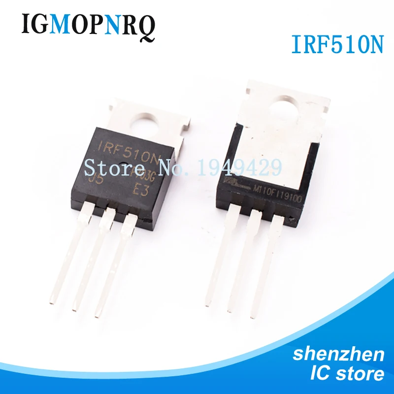 10PCS IRF510N TO 220 IRF510NPBF IRF510 MOSFET N Chan 100V 5.6 Amp New ...