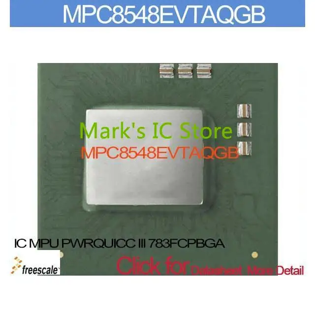 MPC8548EVTAQGB IC MPU PWRQUICC III 783FCPBGA MPC8548EVTAQ 8548 ...