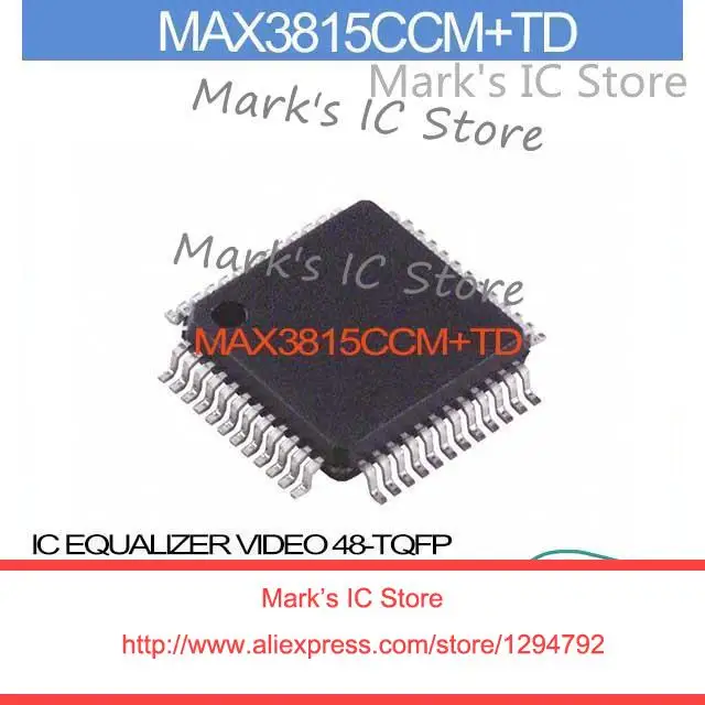 MAX3815CCM+TD IC EQUALIZER VIDEO 48 TQFP MAX3815CCM+ 3815 MAX3815C ...