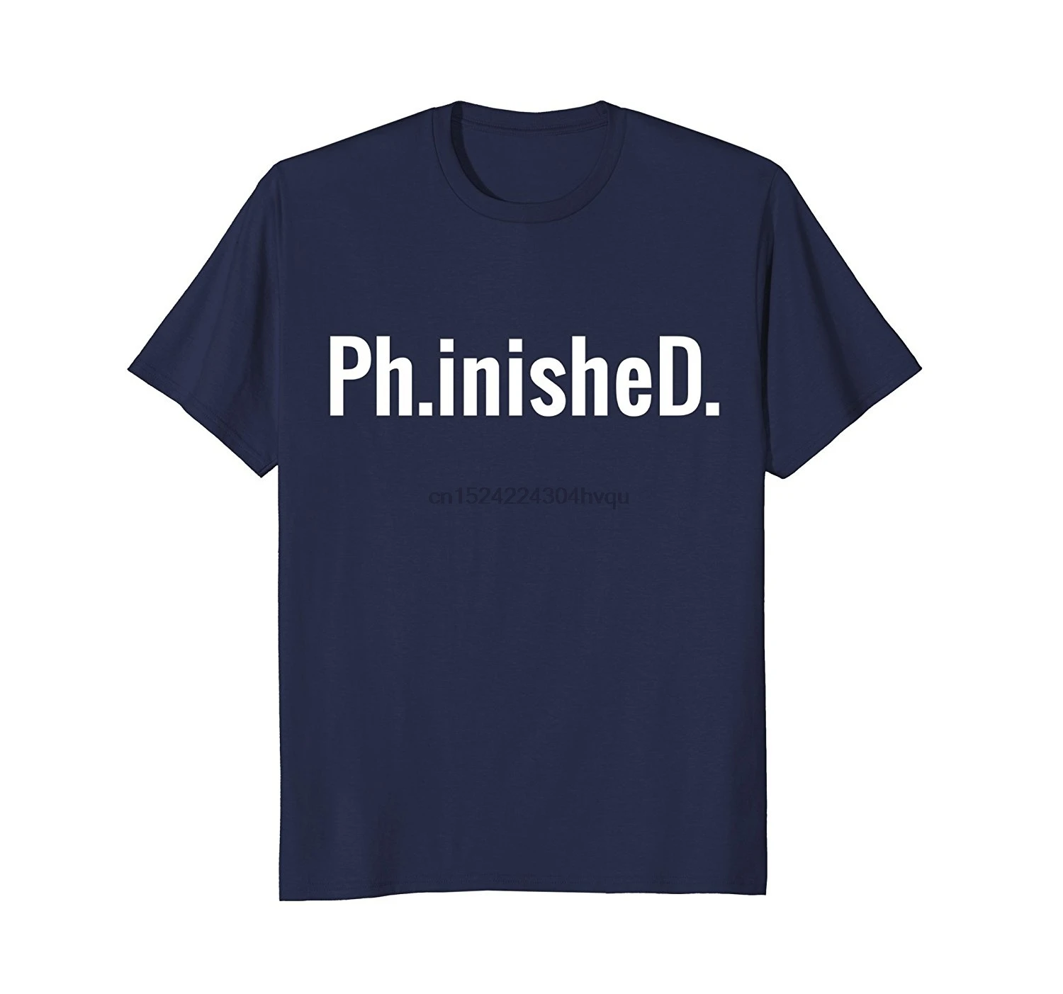 Phinished A Funny PhD T Shirt for a graduate Ph.inisheD.! For Men women ...