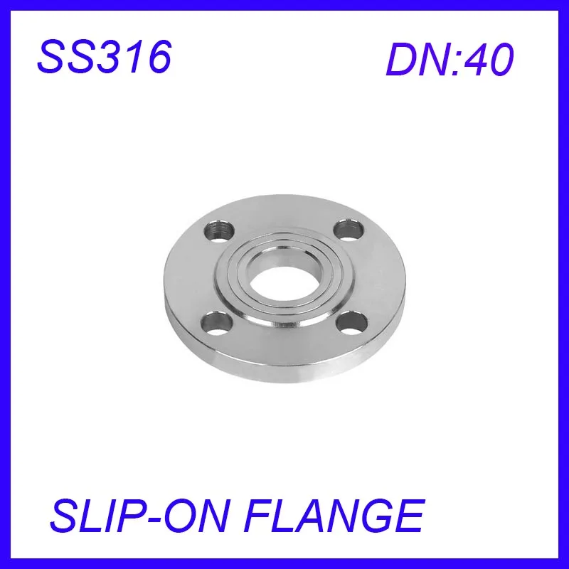 DN40 Stainless Steel SS316L RAISED FACE 4 Bolt SLIP ON FLANGE ...