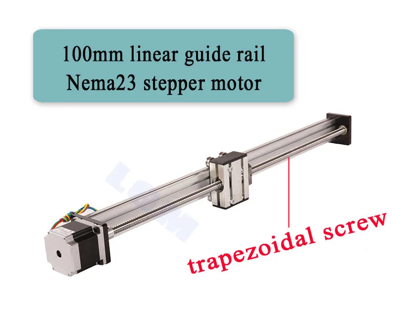 100mm linear guide rail trapezoidal screw + NEMA23 linear stepper motor ...