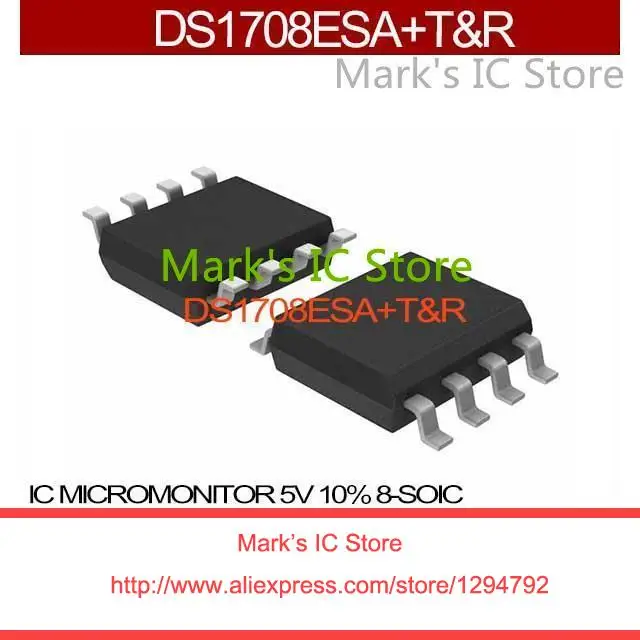 DS1708ESA+T&R IC MICROMONITOR 5V 10% 8 SOIC DS1708ESA+T 1708 DS1708ES ...