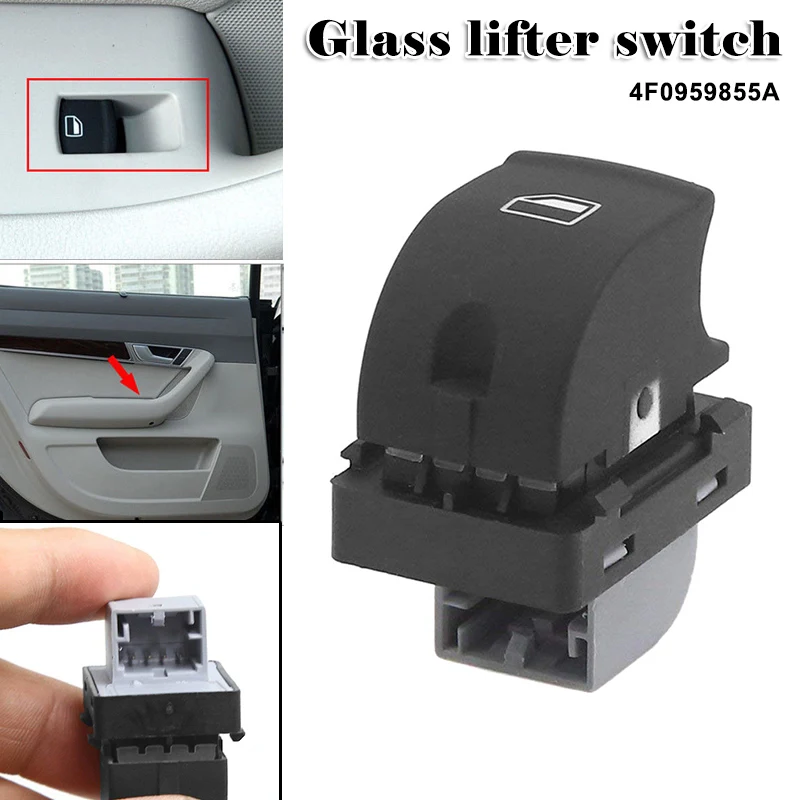 1Pc Car Window Control Switch Button Passenger Lifter 4F0959855A For ...