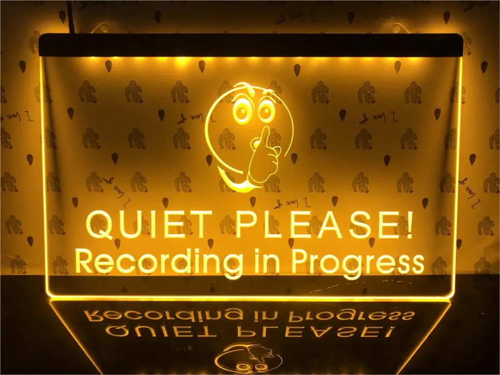 Quiet Please Recording Sign