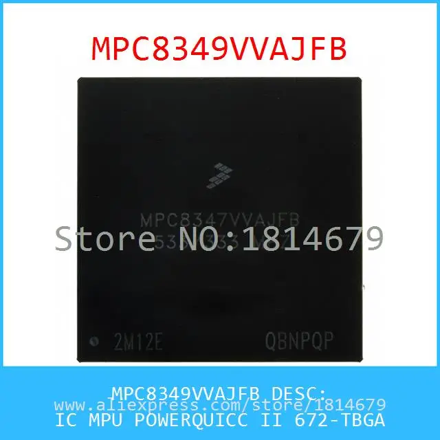 1 Unids/lote MPC8349VVAJFB IC MPU POWERQUICC II 672 TBGA 8349 MPC8349 ...