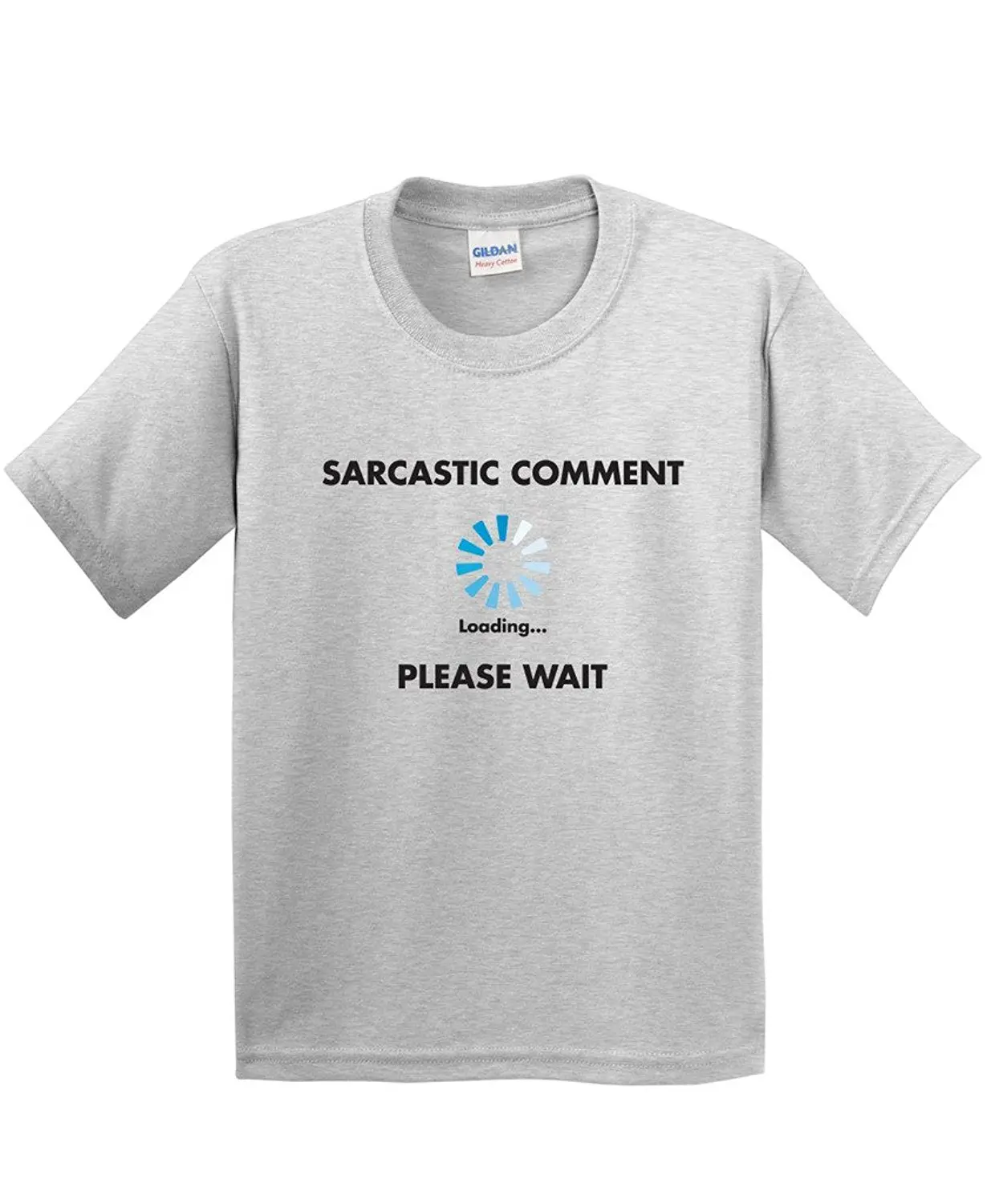 Sarcastic Comment Loading Novelty Graphic Sarcasm Humor Mens Very Funny
