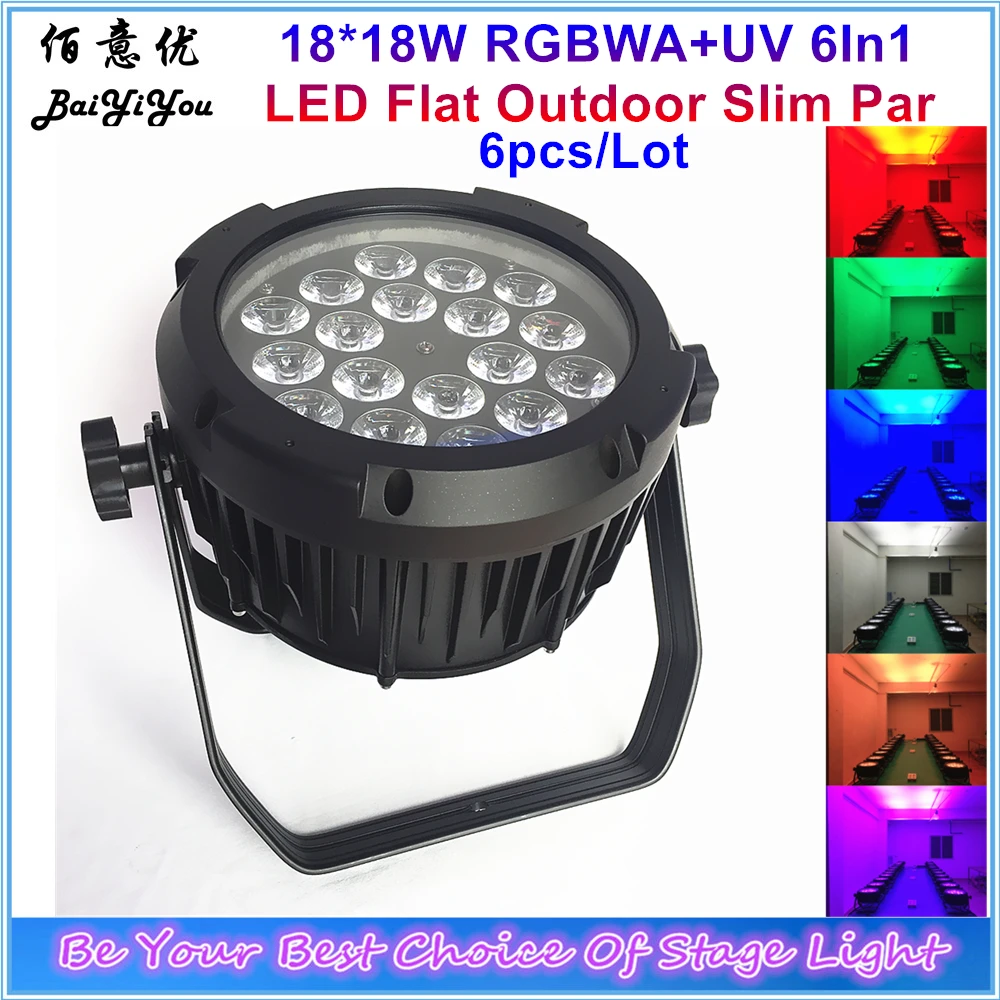 6x IP65 New Compact Slim Design 18pcs*18W RGBWA+UV 6In1 LED Flat ...