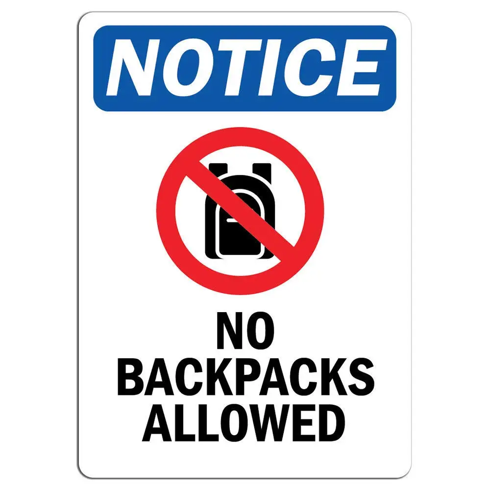 For Notice No Backpacks Allowed Sign with Symbol Label Decal Sticker ...
