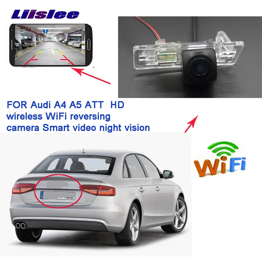 Liislee wireless reverse backup camera For Audi A4 A4L S4 RS4 A5 S5 RS5 ...