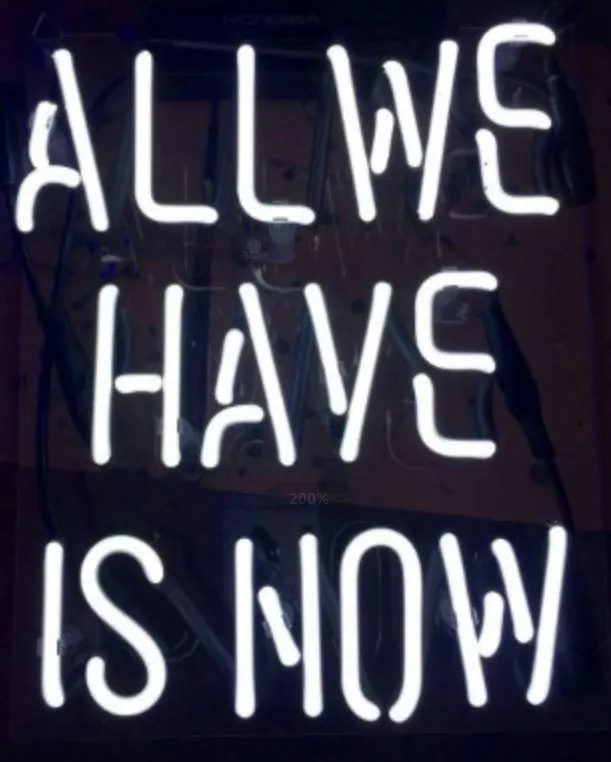 Custom ALL WE HAVE IS NOW Glass Neon Light Sign Beer Bar|Neon Bulbs ...