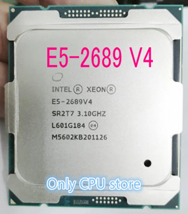 E5 2689V4 Original Intel Xeon E5 2689V4 3.10GHZ 10 Core 25MB Smartcache ขนาด E5 2689 V4 165W ฟรี ...