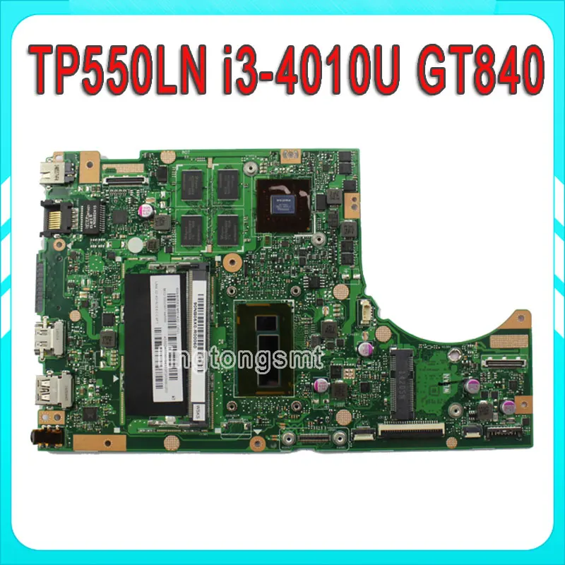 Para Asus TP500L TP500LB TP500LN TP550LN con I3 4010u madre GeForce 840 ...
