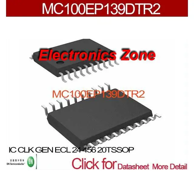 Mc100ep139dtr2 ic clk gen ecl 2/4 4/5/6 20tssop mc100ep139dtr2 100 ...