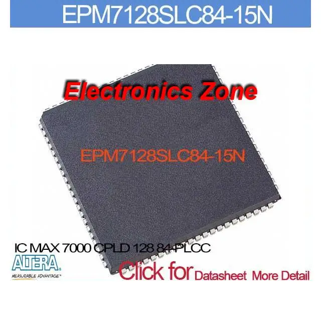 EPM7128SLC84 15N IC 7000 CPLD 128 84 PLCC EPM7128SLC84 15N 7128 ...