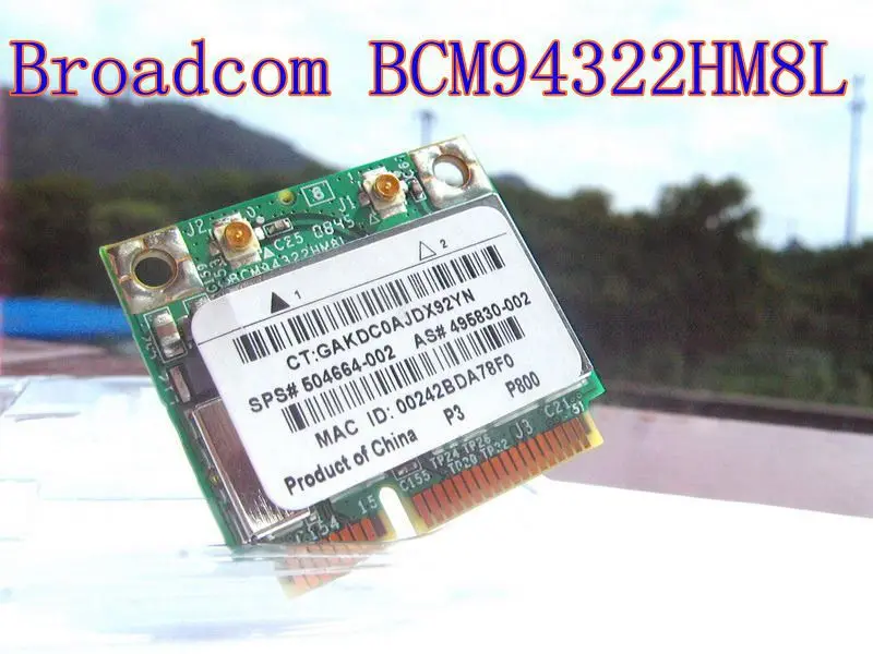 Broadcom-BCM4322-BCM94322HM8L-Dual-Band-802-11a-g-n-300Mbps-Wireless ...