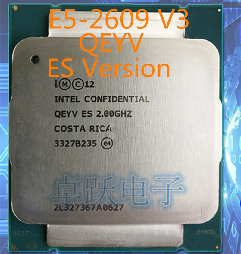 E5 2609 V3 QEYV E5 V3 2.0GHZ 15MB 6 CORE LGA2011 3 E5 2609V3 CPU ...