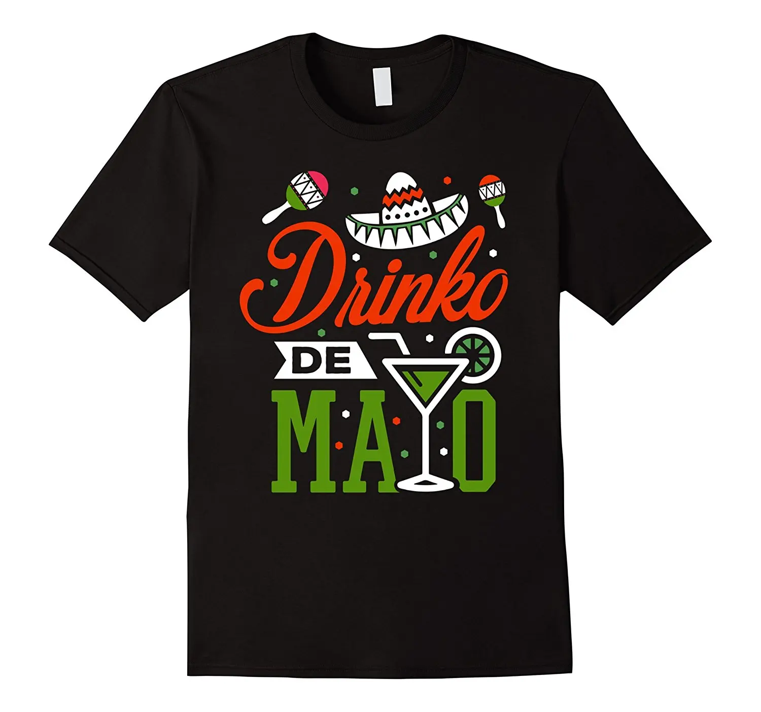 High Quality Custom Cinco de Mayo Shirt Mexican Drinko De Mayo T Shirt ...