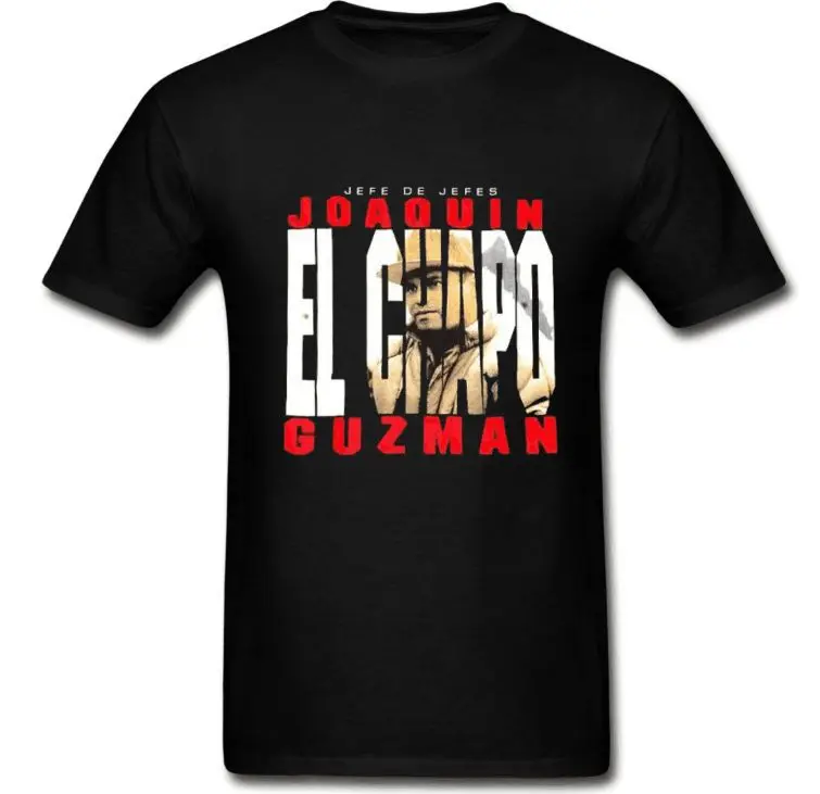 Jefe De Jefes T Shirt 100% Cotton Men's Joaquin El Chapo Guzman Sinaloa ... Jefe De Jefes T Shirt 100% Cotton Men's Joaquin El Chapo Guzman Sinaloa ...