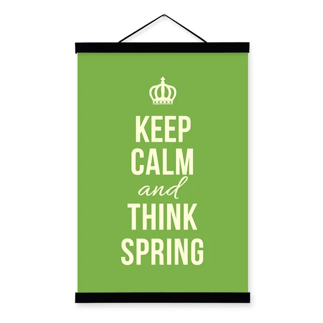 Keep Calm And Think Spring