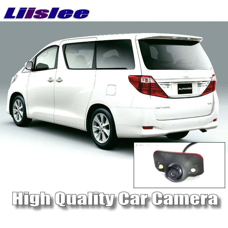 Liislee Car Camera For Toyota Alphard / Vellfire High Quality Rear View ...