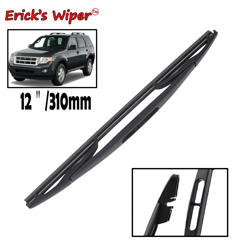 Erick's Wiper 12" Rear Wiper Blade For Ford Escape Mk2 2008 - 2012 ...