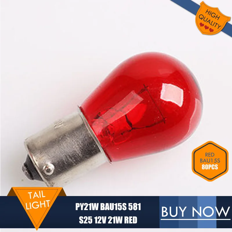 80PCS S25 PY21W Red Glass 12V 21W 581 BAU15s offset pins Car Rear Light ...