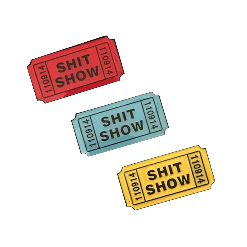 Shit Show Ticket Set Enamel Pin - Pins & Badges - AliExpress
